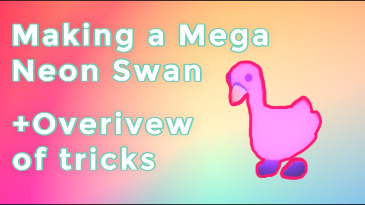 Making a Mega Neon swan + Overview of tricks | Adopt Me - YouTube
