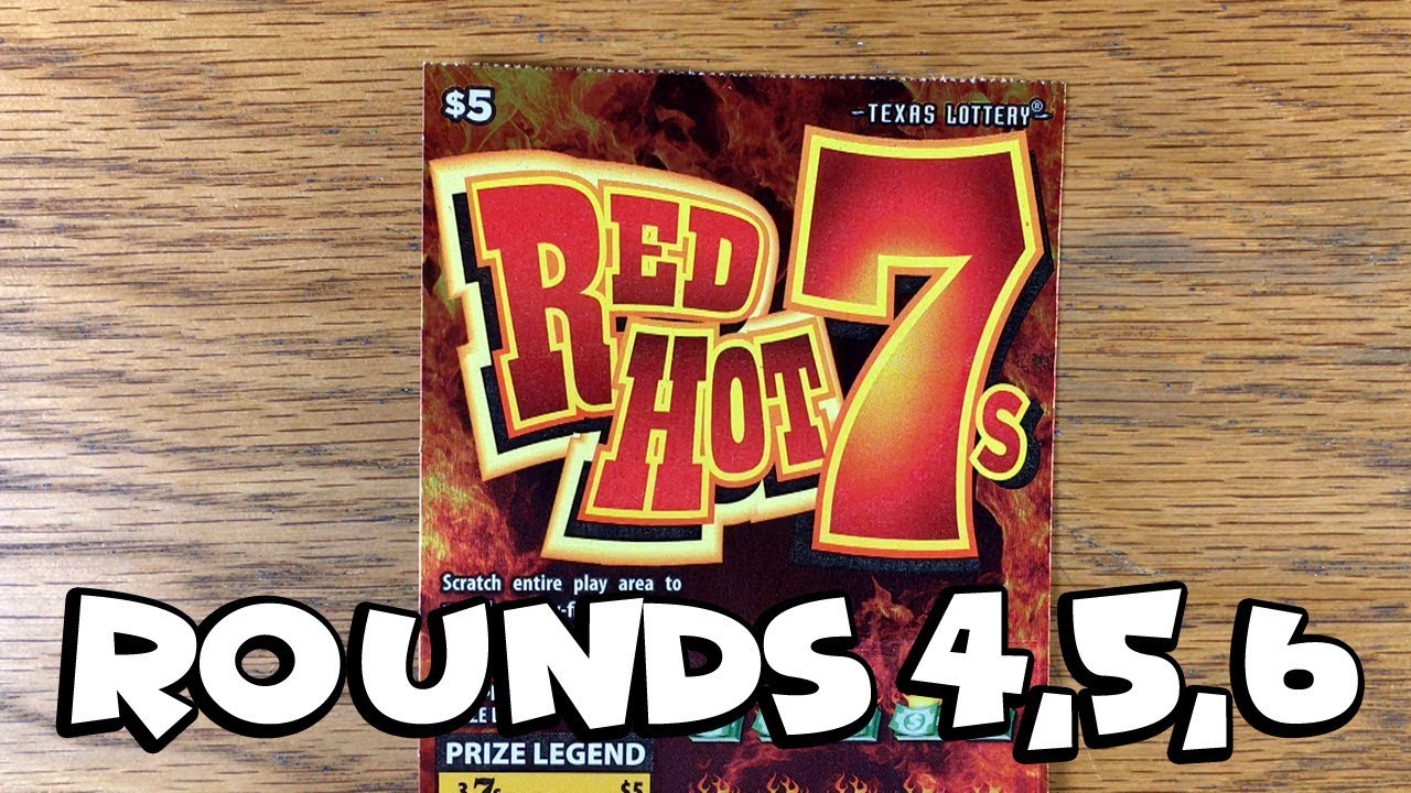 Rounds 4 5 6 Red Hot 7s Ticket Split Texas Lottery Scratch Off Tickets