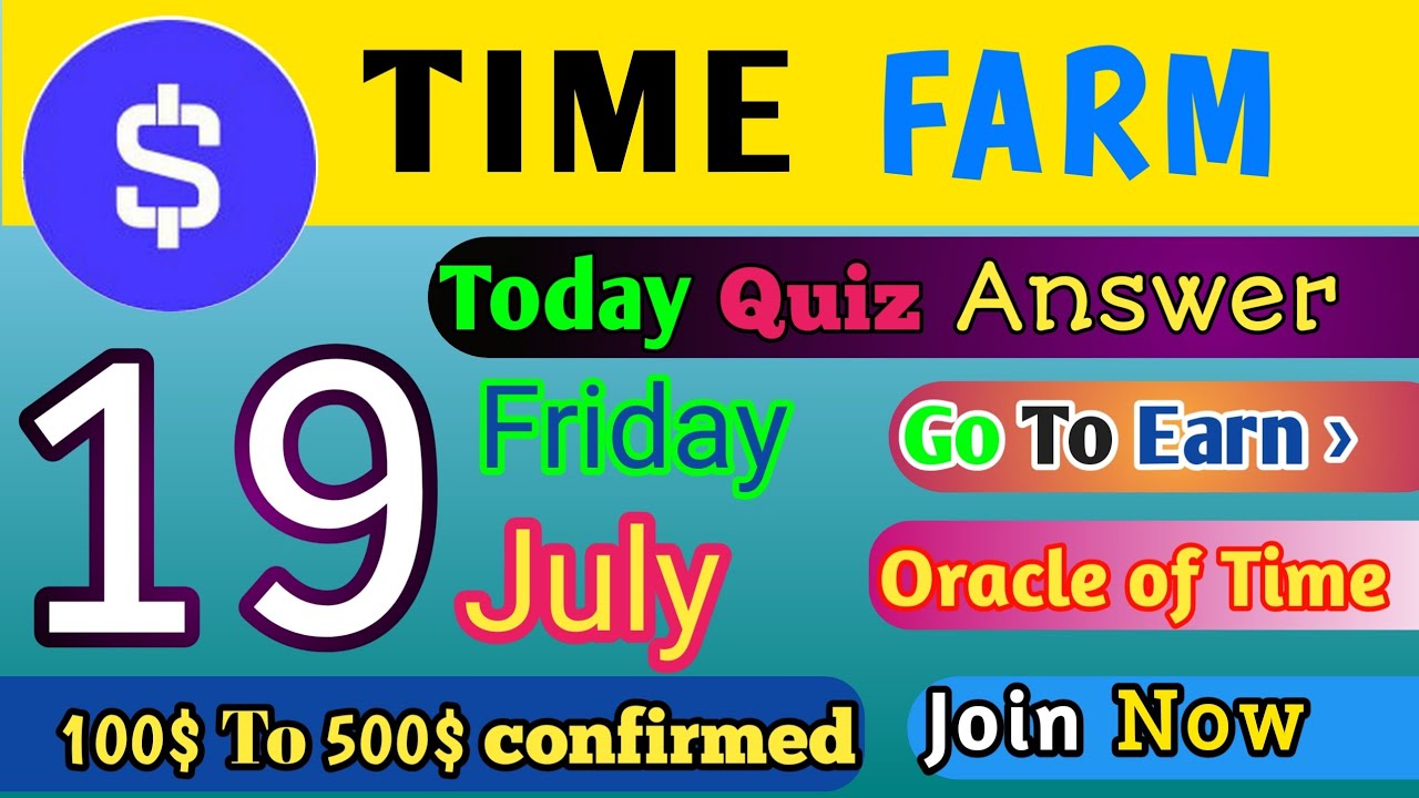 Today TIME FARM quiz Answer | Farm today Answer | Go To Earn Oracle Of ...