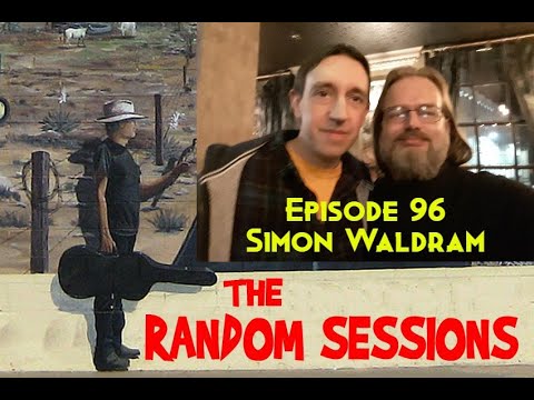 The Random Sessions: #96 Simon Waldram - YouTube