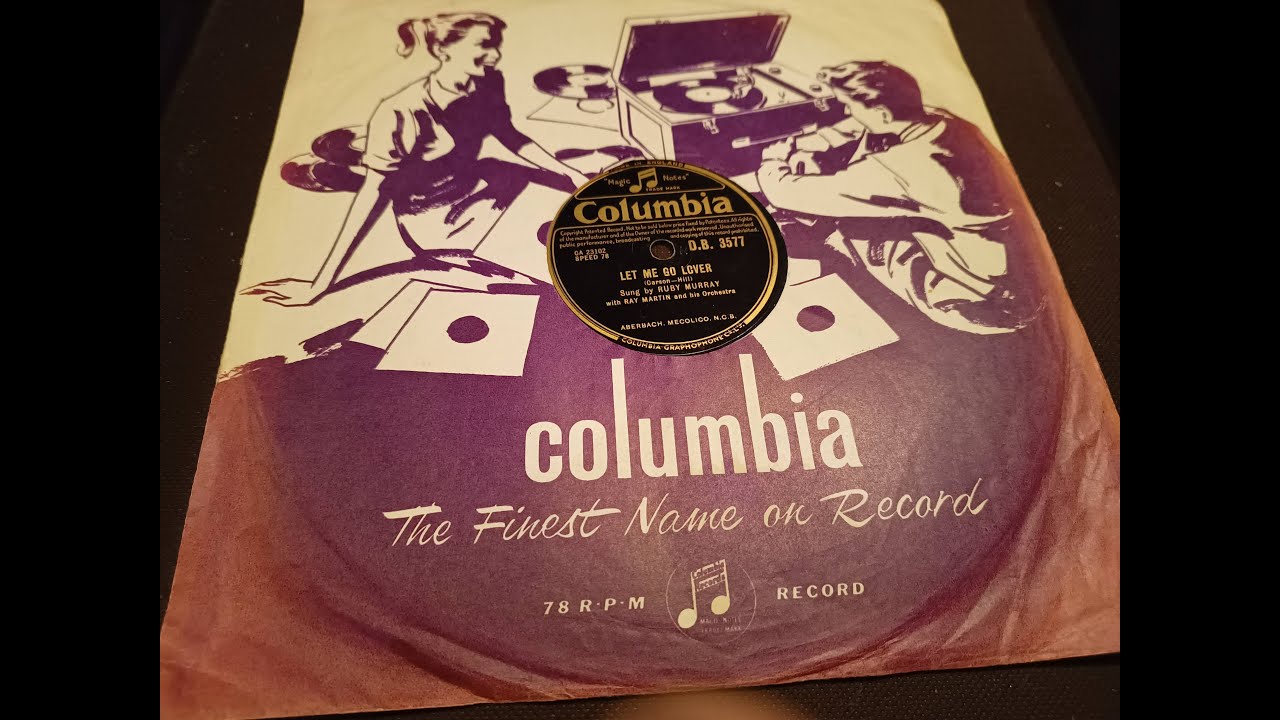 Let Me Go Lover - Ruby Murray - 78rpm - YouTube