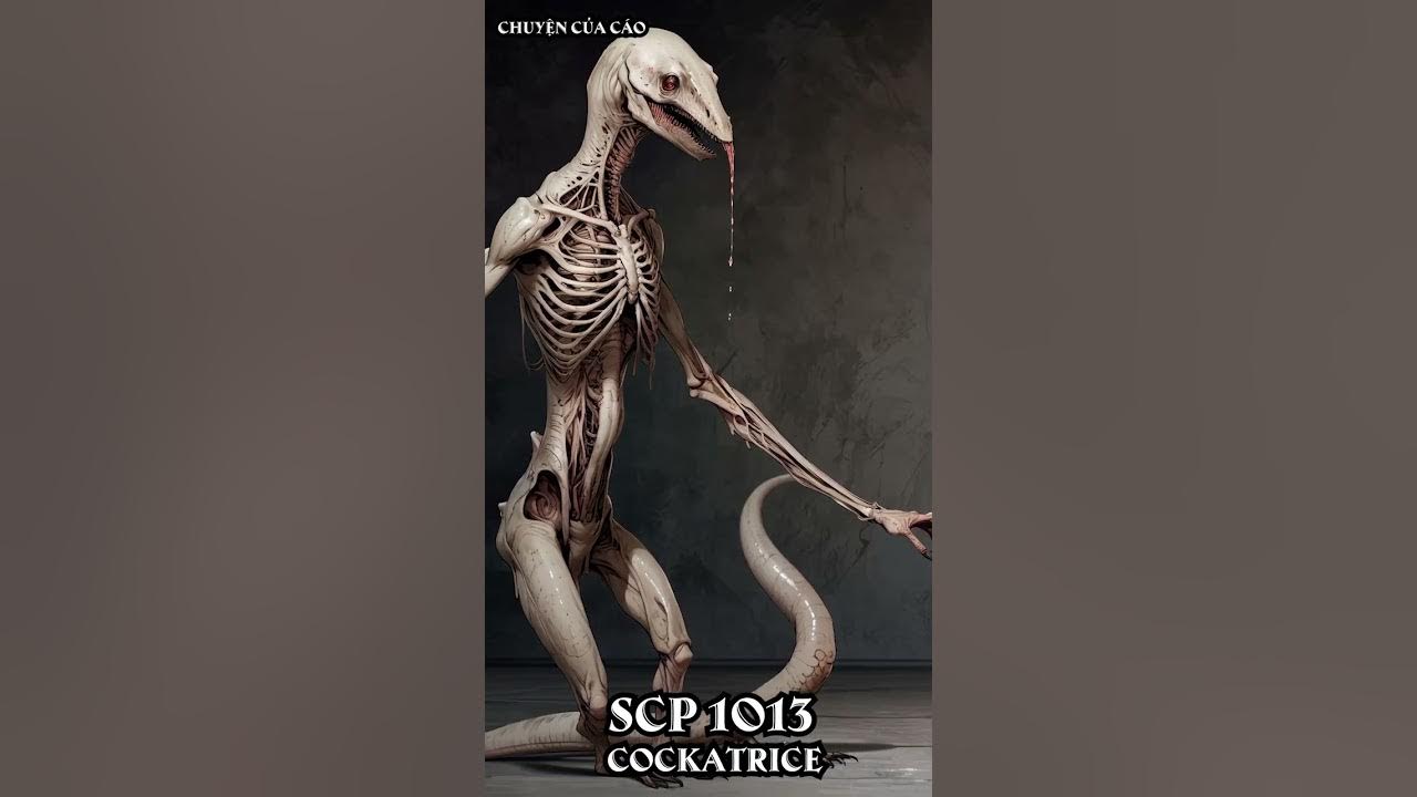 SCP 1013 - Con Thú Với Cái Mỏ Quỷ Dị #scp #creepypasta - YouTube