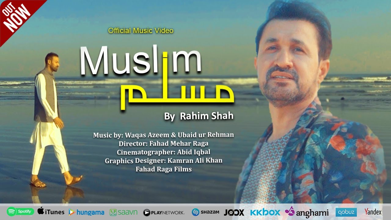 Muslim By Rahim Shah | Official Music Video | Rahim Shah Official - YouTube