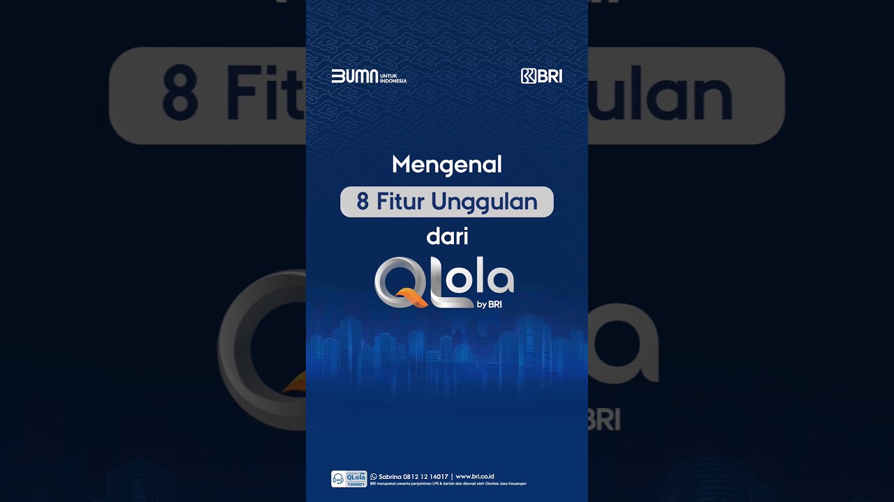 QLola by BRI - Integrated Corporate Solution Optimalkan transaksi ...