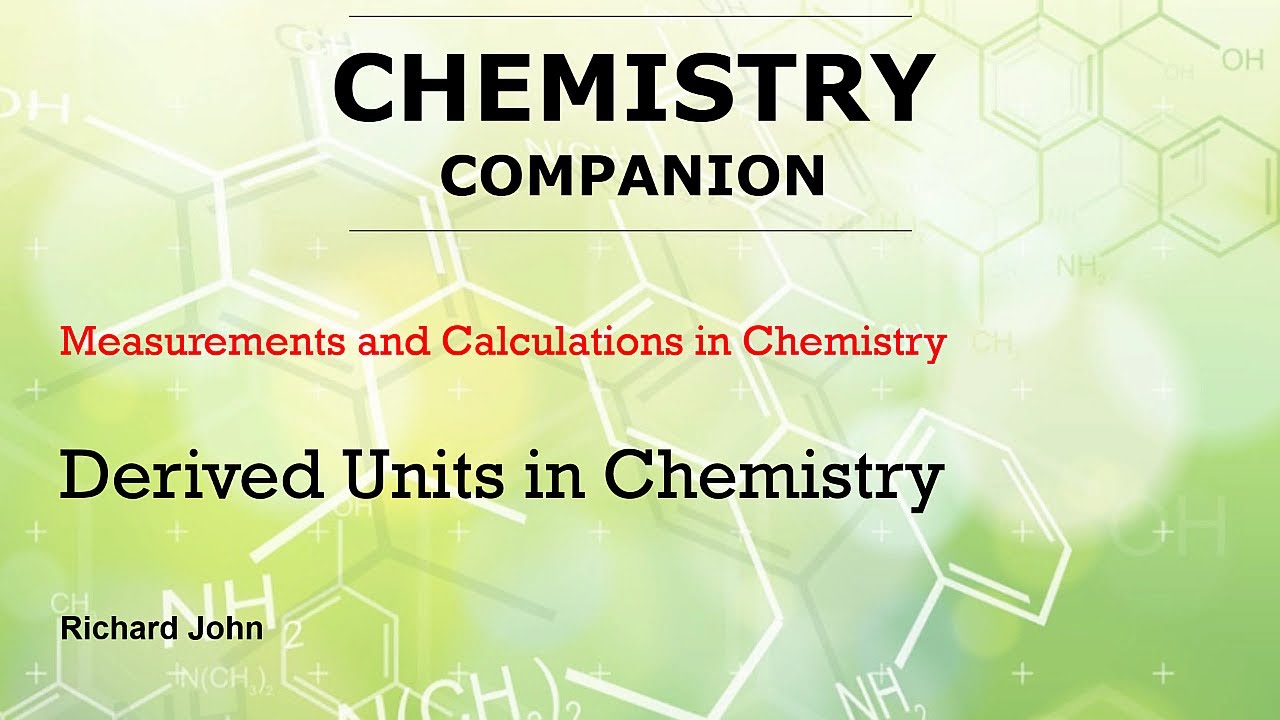 1.4.2 Derived Units in Chemistry - YouTube