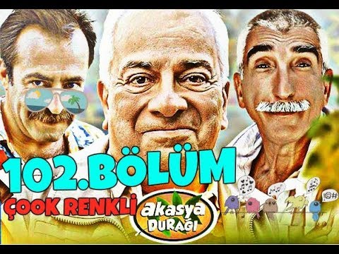 AKASYA DURAĞI 102. BÖLÜM | FULL HD (ÇOK RENKLİ)