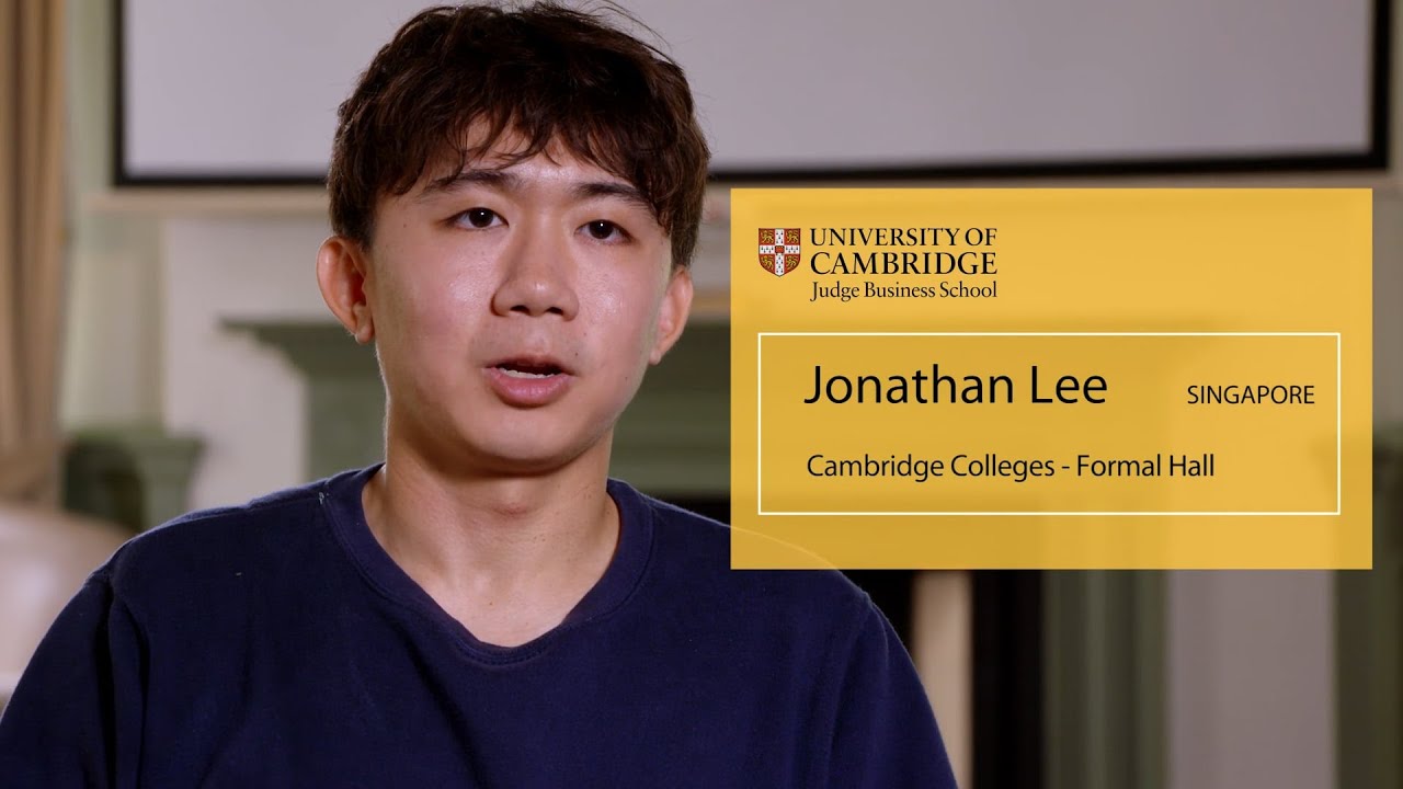 The Cambridge Formal Hall Challenge - MBA Jonathan Lee, Singapore # ...