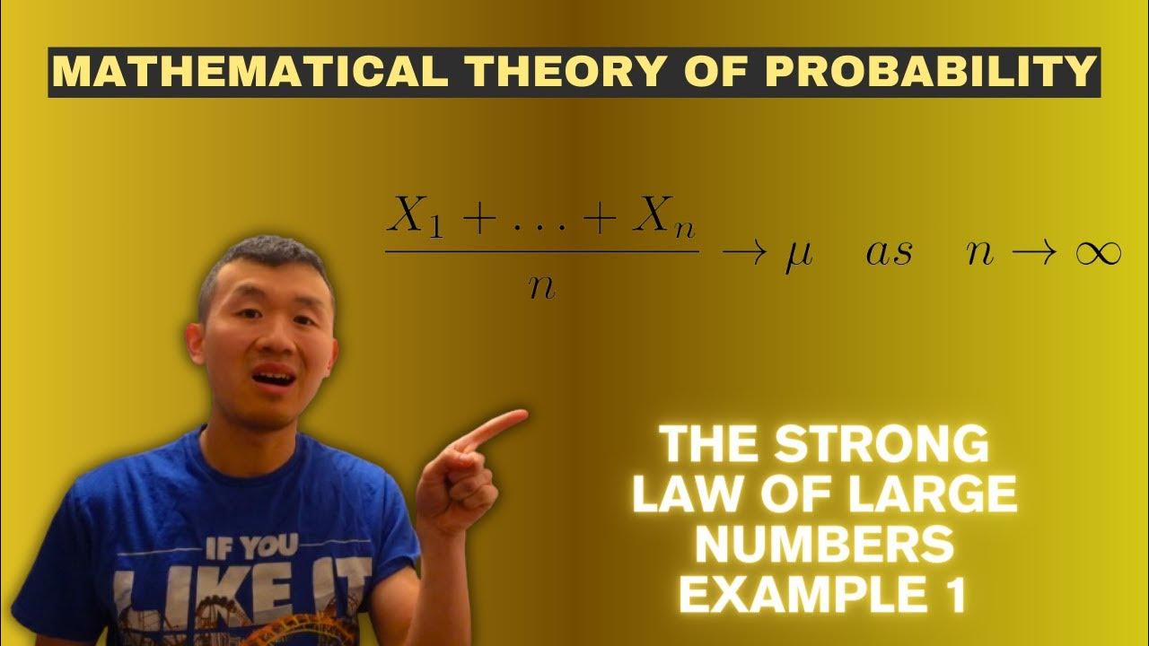 Mathematical Theory Of Probability - The Strong Law of Large Numbers ...