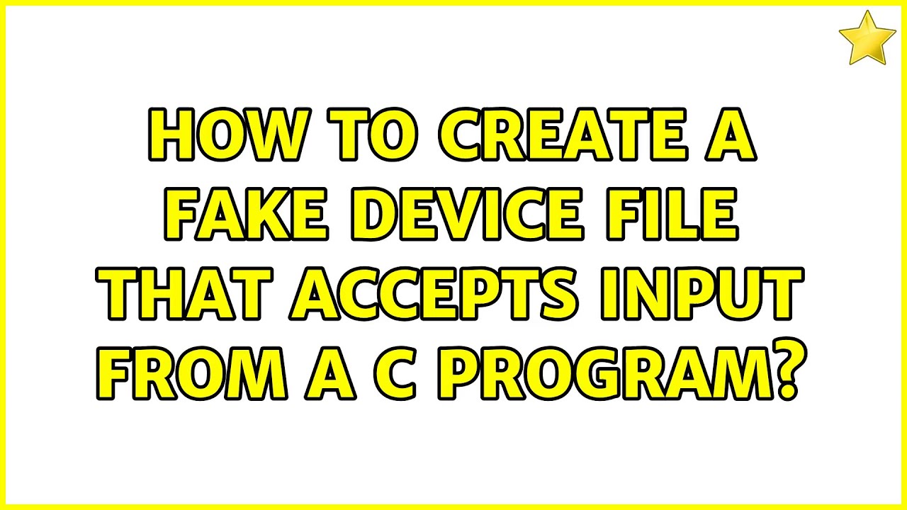 How to create a fake device file that accepts input from a C program ...