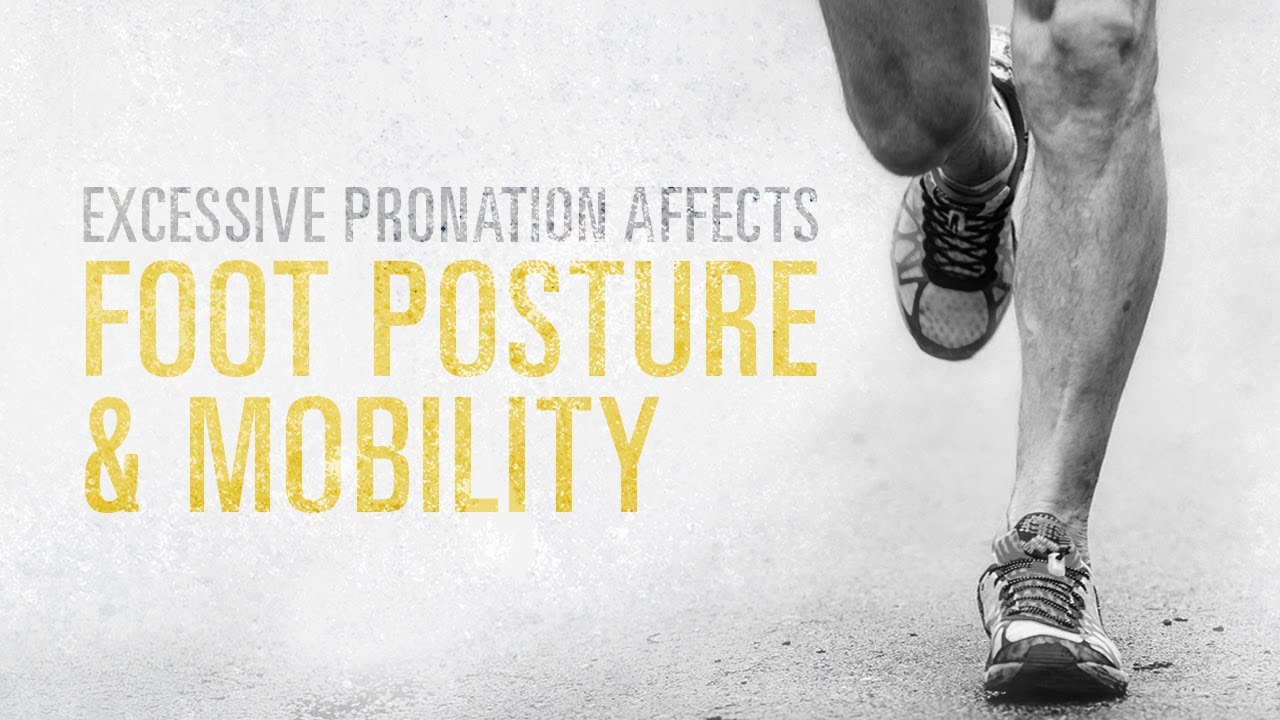 Excessive *FOOT PRONATION* can Adversely Affect Athletic Performance ...