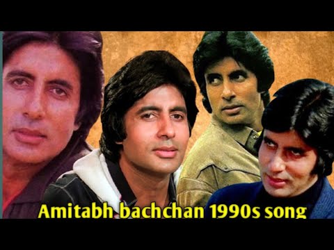 Amitabh Bachchan mashup song || Amitabh 1990s song || Amitabh Bachchan ...
