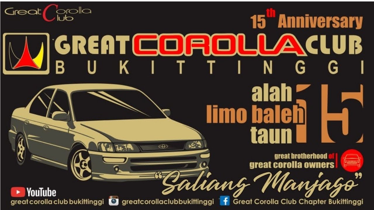 15th Anniversary great corolla club bukittinggi - YouTube