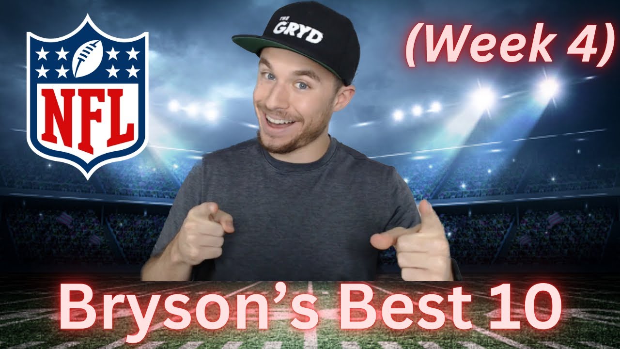 Bryson’s Best 10 NFL Teams Going Into Week 4 🏈 - YouTube