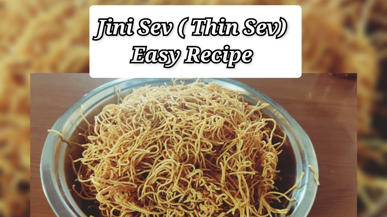 Soft Jini Sev ( Thin Sev) /Easy Recipe - YouTube