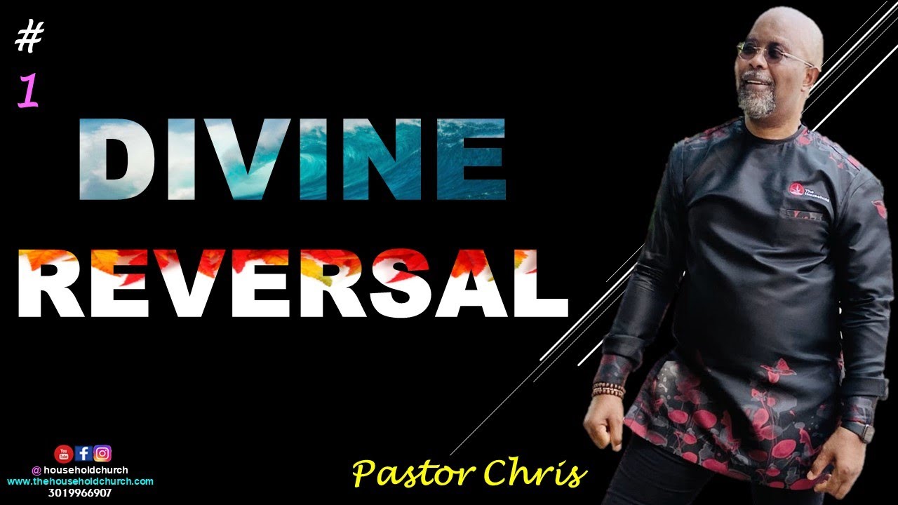 Divine Reversal #1 - Sunday Service - Pastor Chris - September 11, 2022 ...