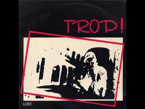 TROP! - Lost (1985)