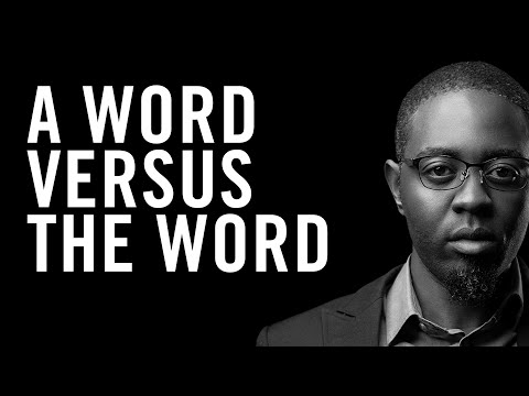 The Difference Between A Word & A Thing Given By God