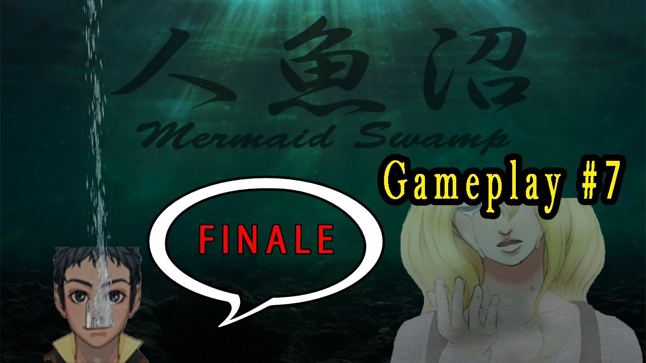 OG MERMAID SWAMP - GAMEPLAY #7 | FINALE. END. HASTA LUEGO, PANTANO ...