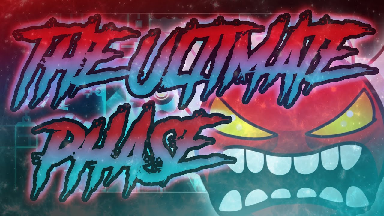[GD] The Ultimate Phase 100% (EXTREME Demon) | by Andromeda GMD & more ...