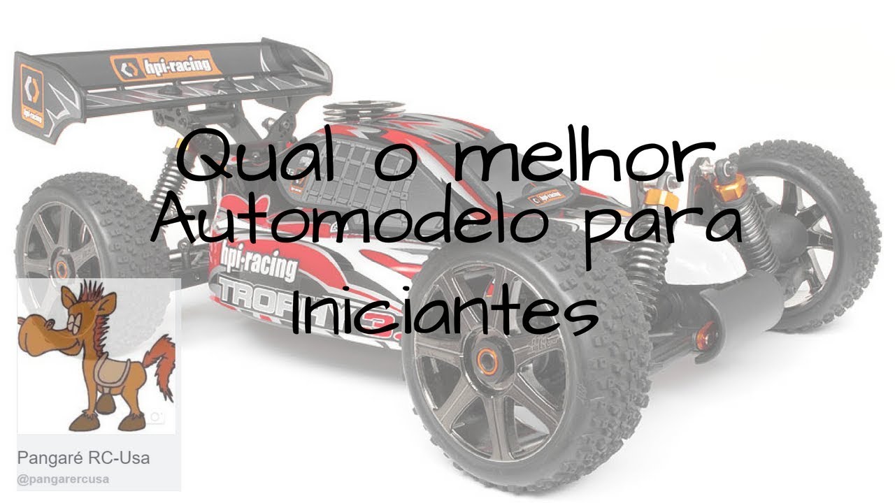 Como Escolher o Primeiro RC? (Automodelismo RC) - YouTube