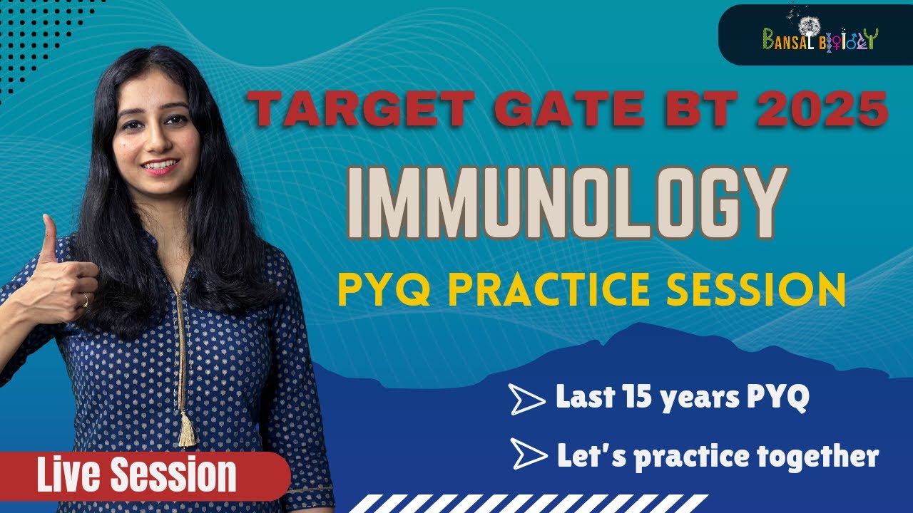 ⚡Target GATE BT 2025 - Immunology Practice Session - PYQ I End of Fear ...
