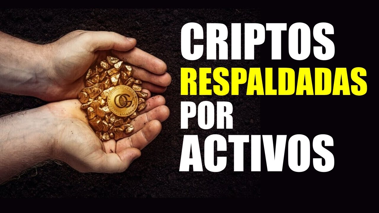 🥇 Criptos RESPALDADAS por Activos! I Cripto Simple - YouTube