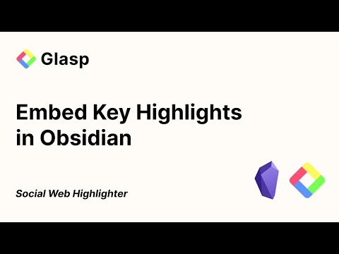 How to Embed Glasp Highlights in Obsidian