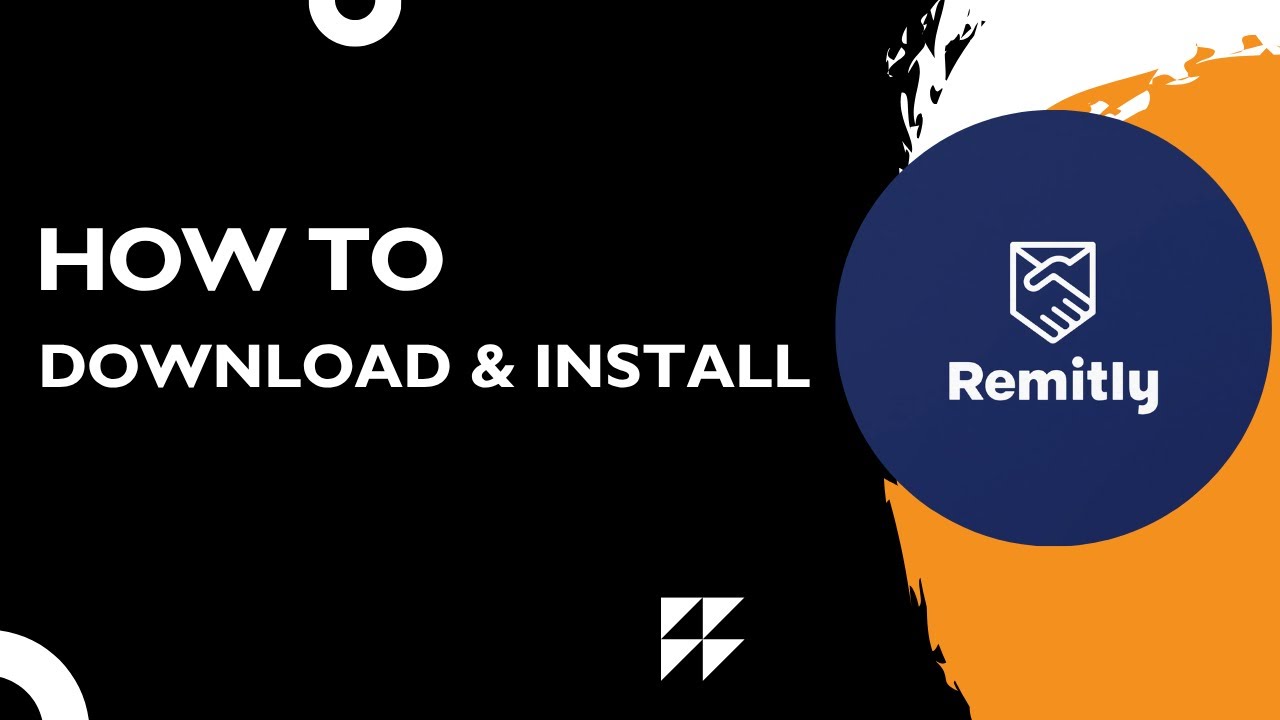 How to Download and Install the Remitly App (2025 Step-by-Step Tutorial ...