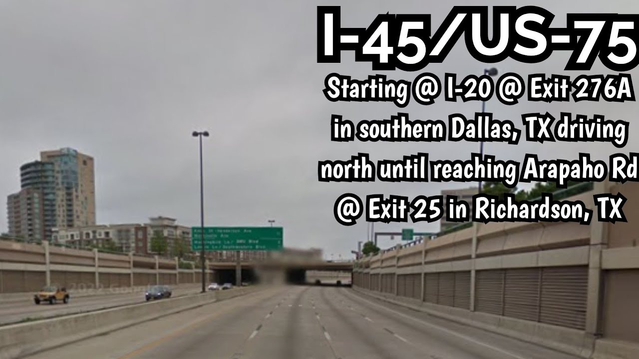 I-45/US-75 Northbound through Dallas, Texas (23 Miles) - YouTube