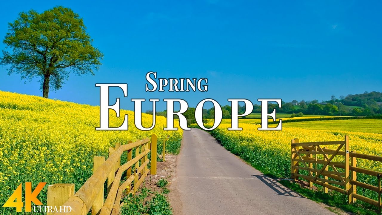 Spring Europe 4K Ultra HD • Stunning Footage Europe, Scenic Relaxation ...