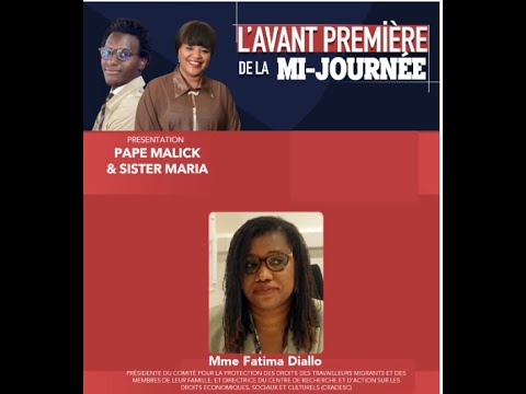 🔴[DIRECT] Mi-Journée Avant Première: FATIMA DIALLO sur la projection ...