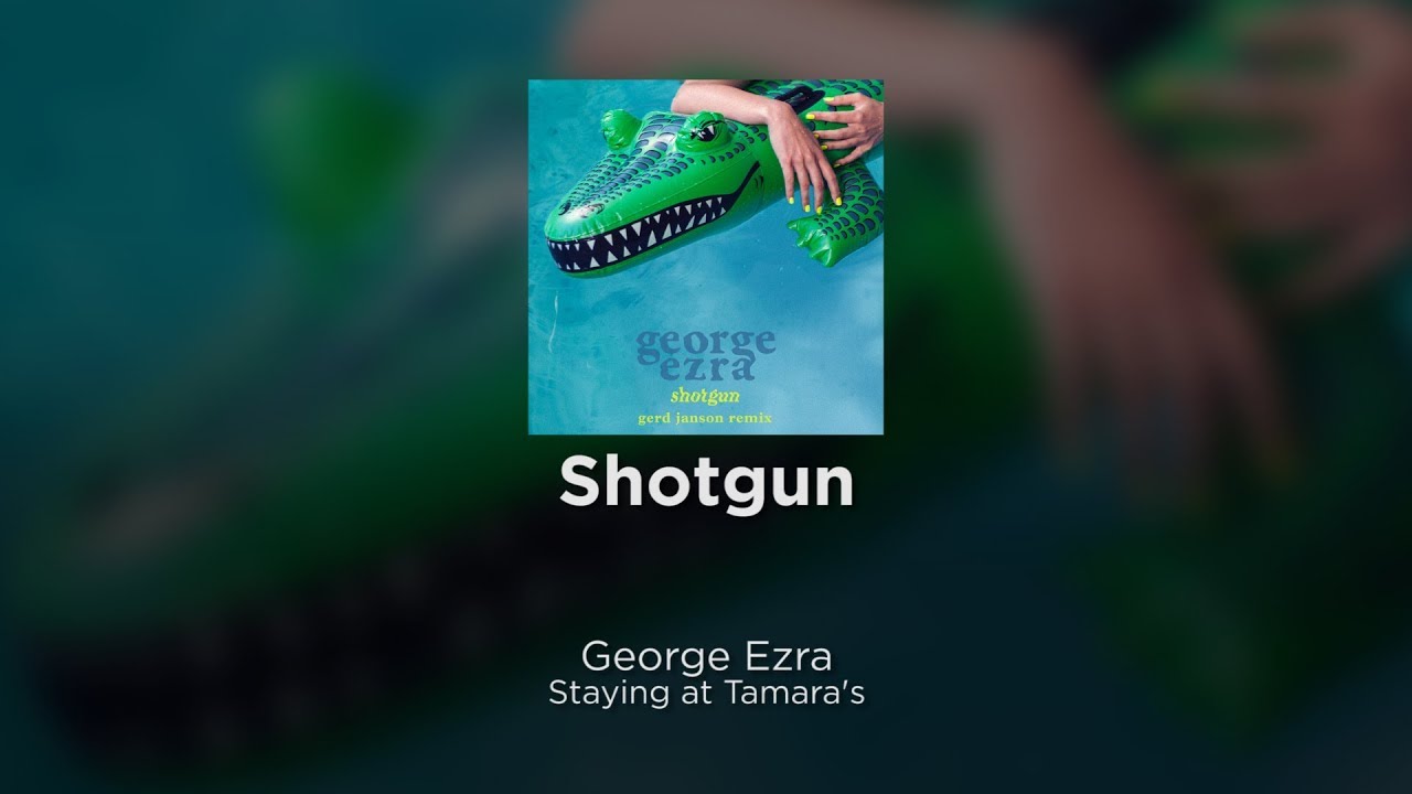 George Ezra - Shotgun (Official Lyrics) - YouTube