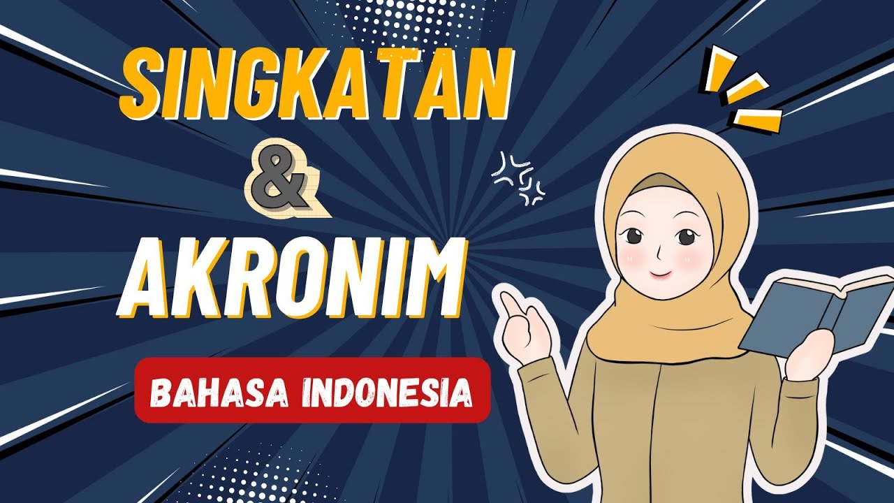 SINGKATAN DAN AKRONIM || BAHASA INDONESIA SD - YouTube