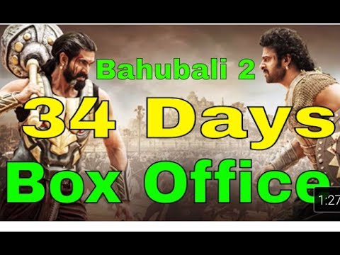 Bahubali 2 all time box office collection - in 34 Days|Bahubali 2 box ...