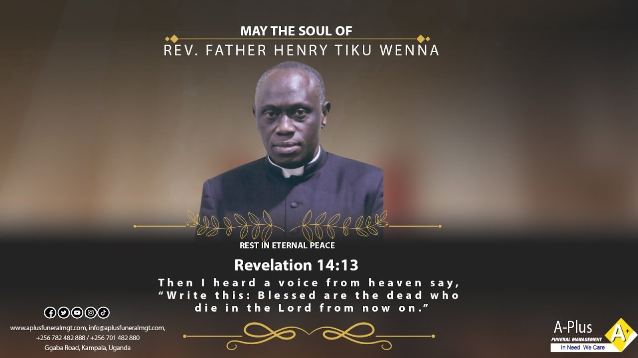 Celebrating the Life of the Late Rev. Father Henry Tiku Wenna - YouTube
