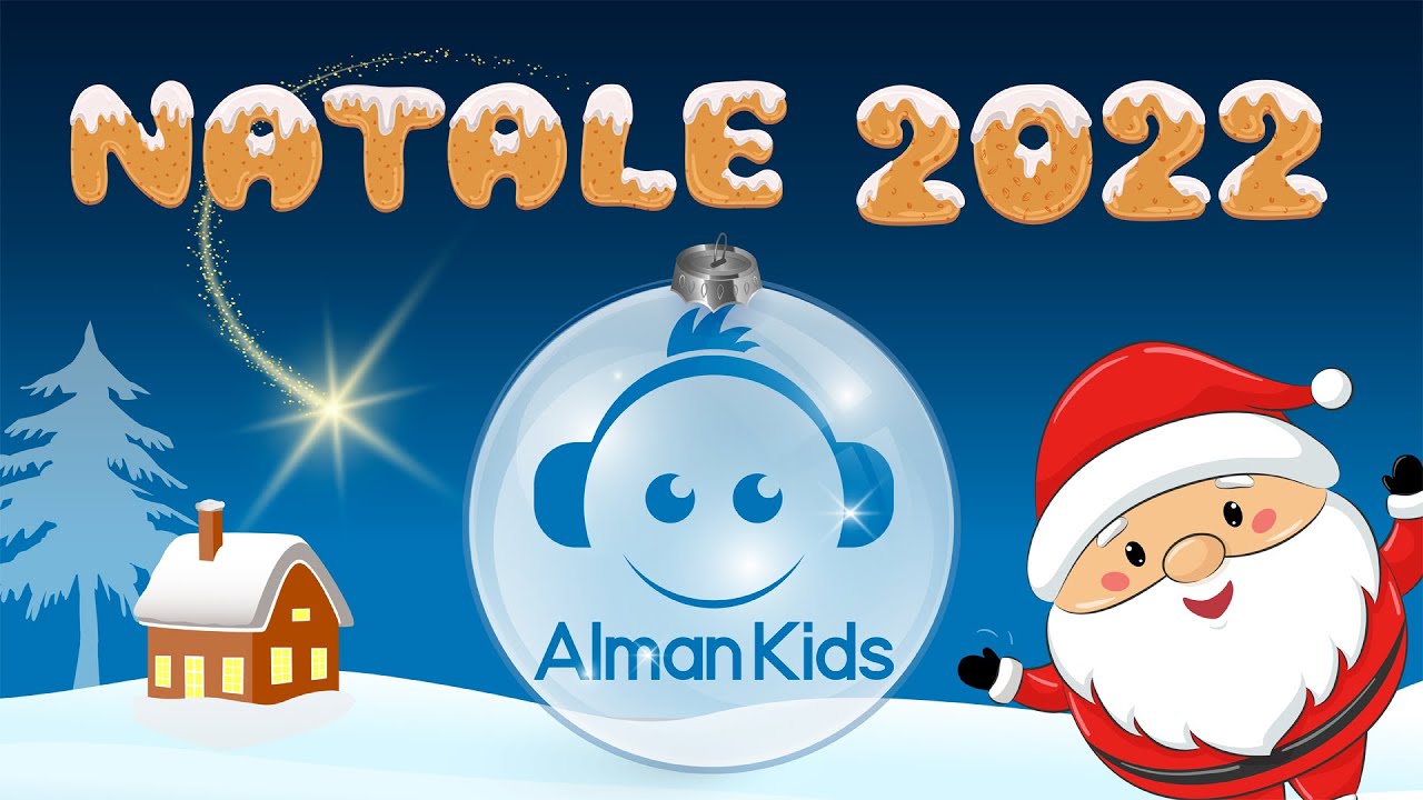 NATALE 2022 CON ALMAN KIDS🎅🏻 🎁 🎄 - YouTube