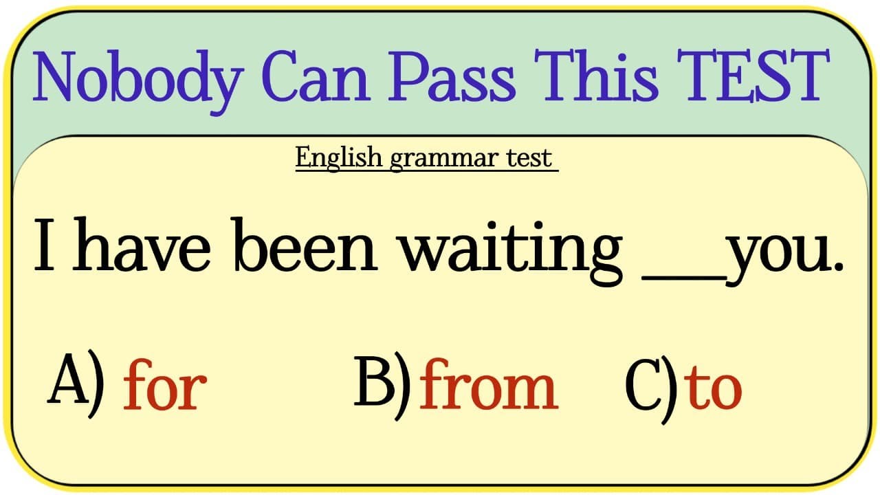 NOBODY CAN PASS THIS TEST TEST YOUR GRAMMAR SKILLS | GRAMMAR WORLD ...