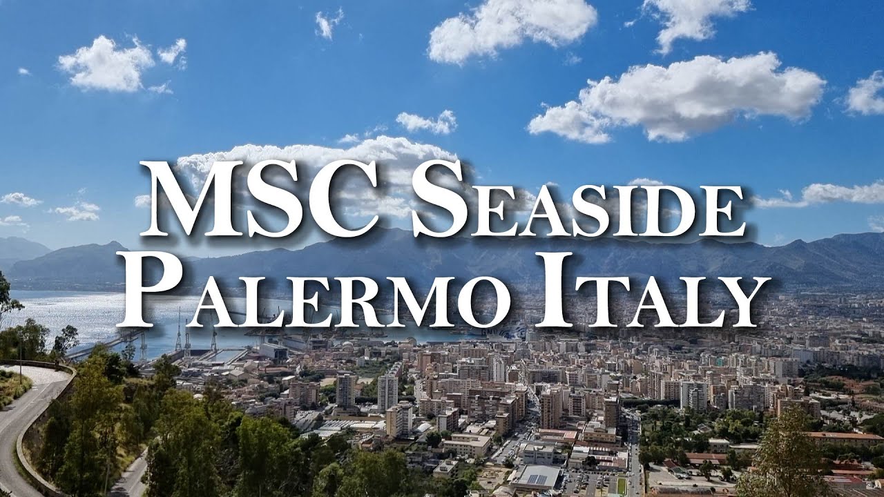 Cruise day in Palermo, Italy | MSC Seaside | 4K - YouTube
