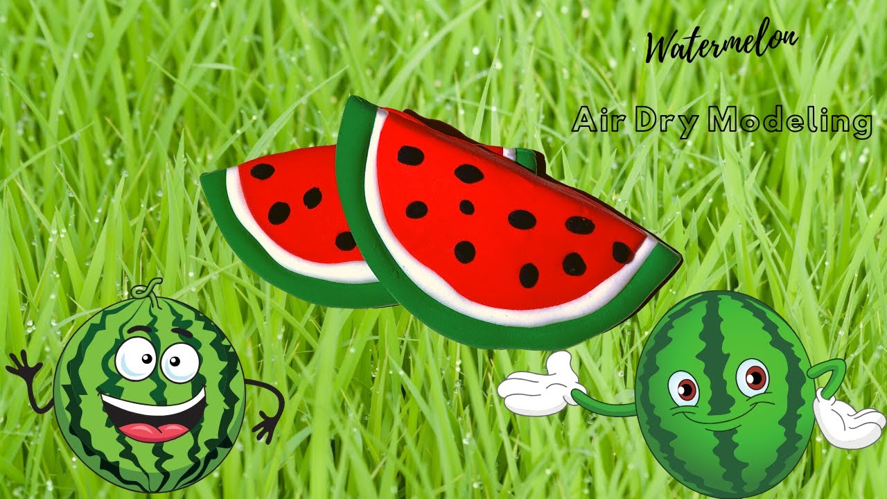 HOW TO MAKE FROM AIR DRY CLAY | WATERMELON | TOYS MAKING - YouTube