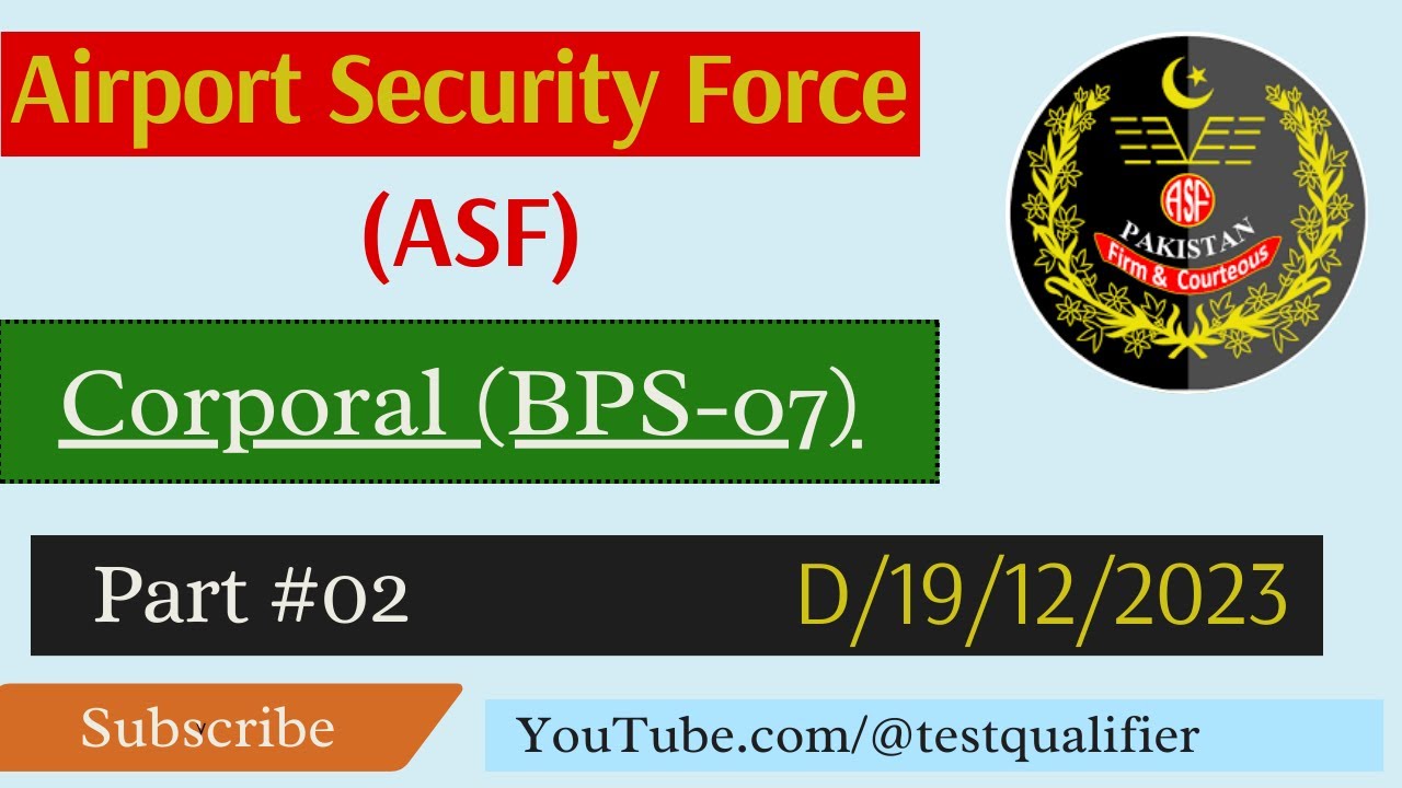 Corporal (BPS-07) ASF Part#02 D/19/12/2023 #corporal #asf #asfjobs2022 ...