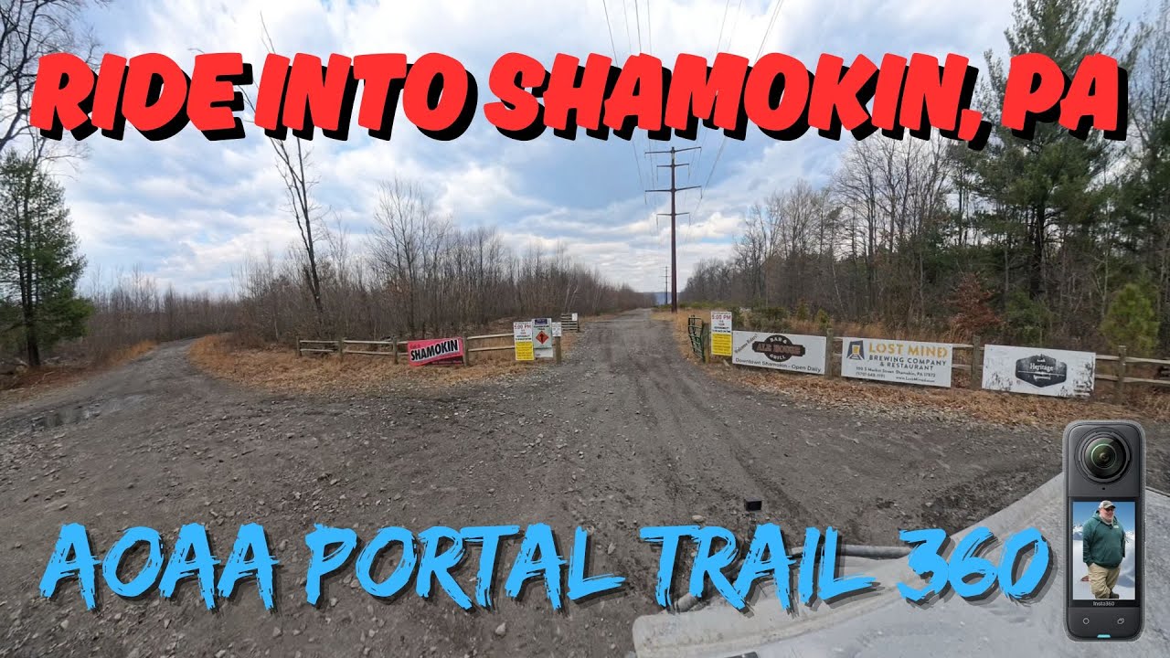 Ride the Portal into Shamokin, PA from AOAA Trail #1 - 360 trail video ...