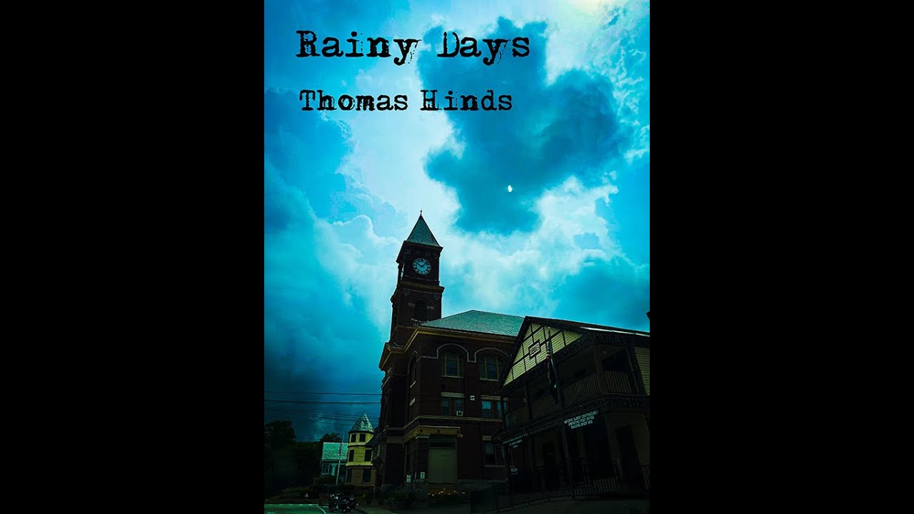 THOMAS HINDS | Rainy Days | Official Lyric Video - YouTube
