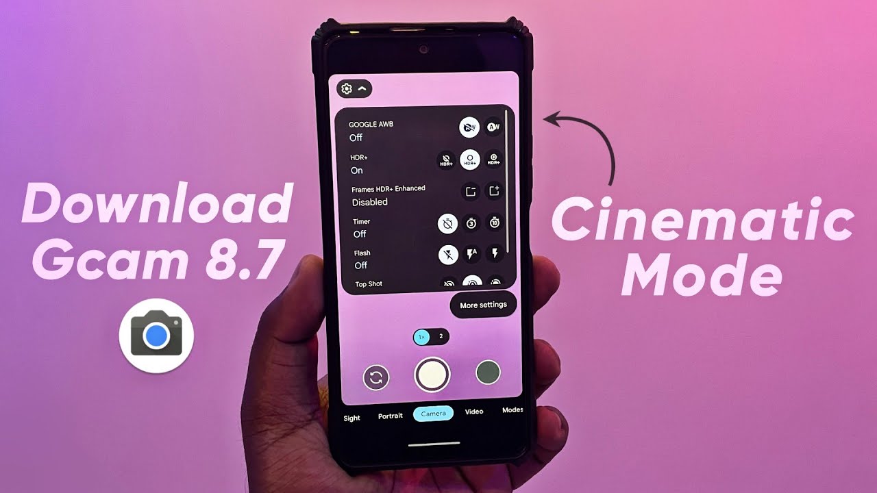 Google Camera 8.7 First Look | Download Gcam 8.7 | Cinematic Mode ...