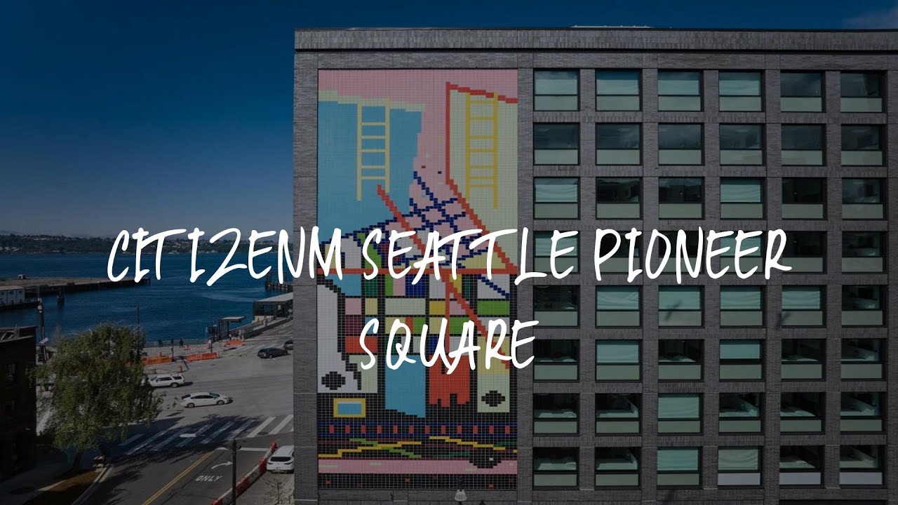 citizenM Seattle Pioneer Square Review - Seattle , United States of ...
