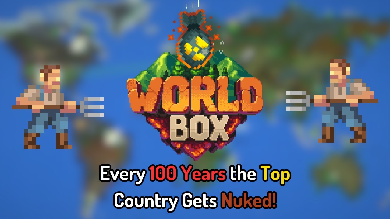 Worldbox | Every 100 Years the Top Nation Gets Nuked! - YouTube
