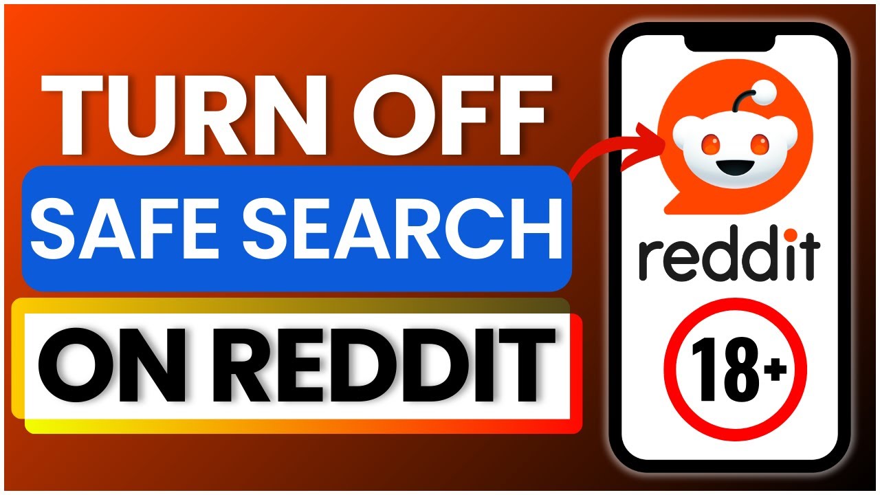 How To Turn Off Safe Search On Reddit - YouTube