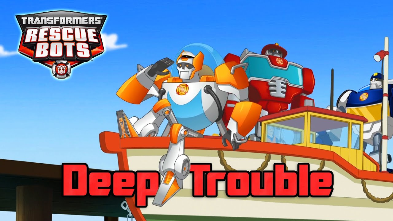 Rescue Bots Review - Deep Trouble - YouTube