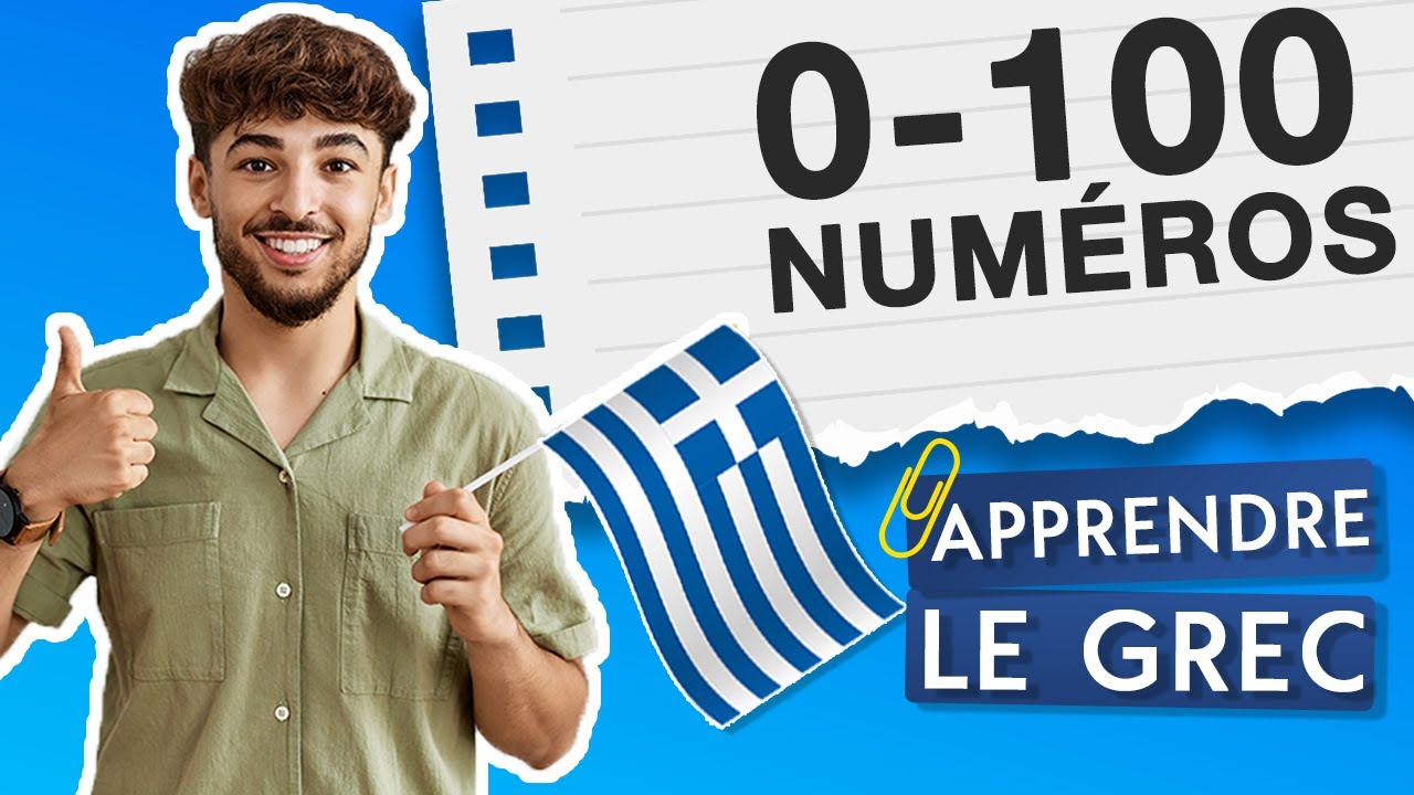 CHIFFRES DE 0 À 100 🇬🇷 APPRENDRE LE GREC - YouTube