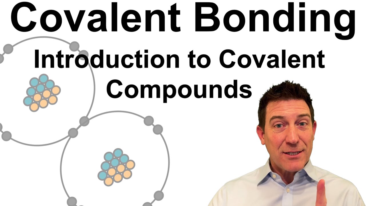 Covalent Bonding - Introduction To Covalent Compounds - YouTube