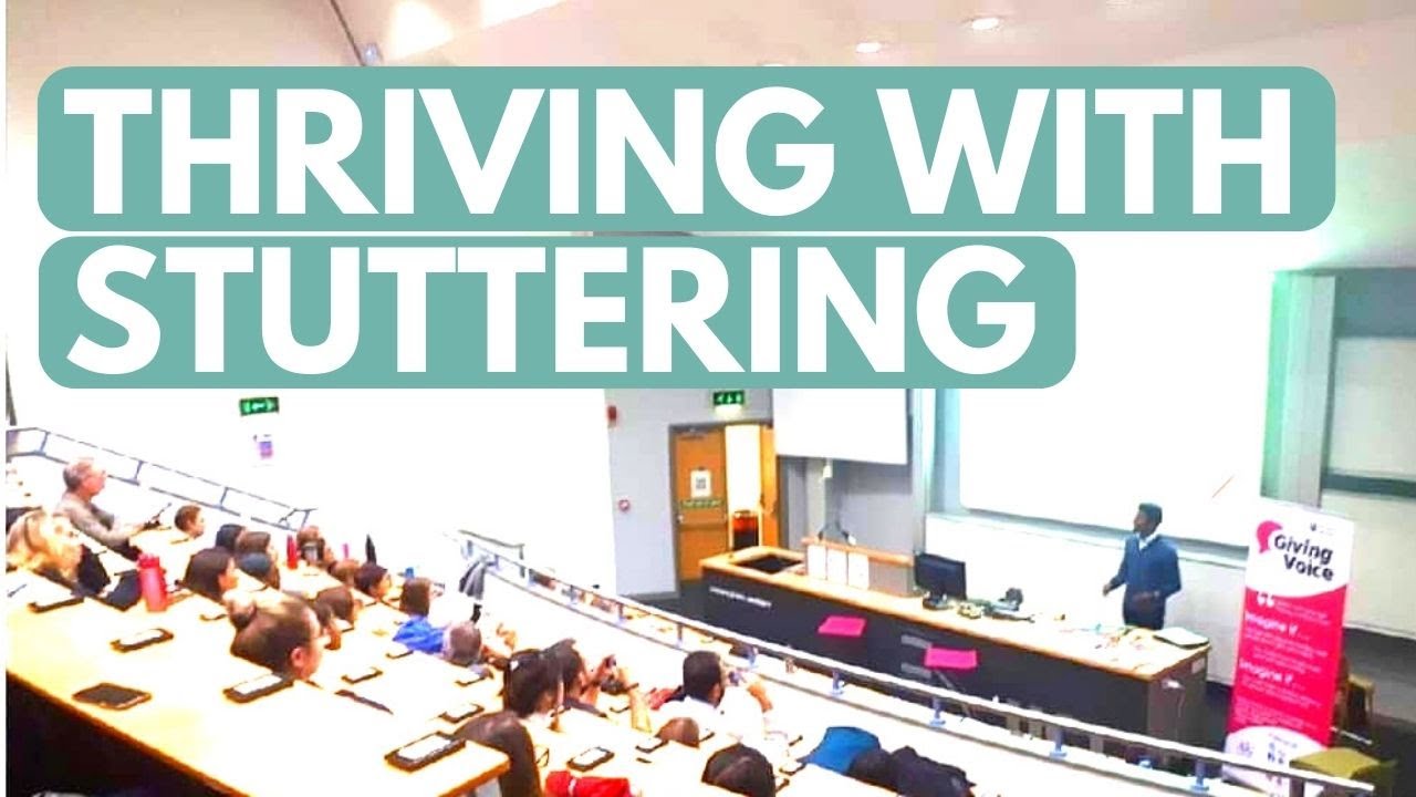 Thriving with Stuttering Part 1 | University College London 2019 - YouTube